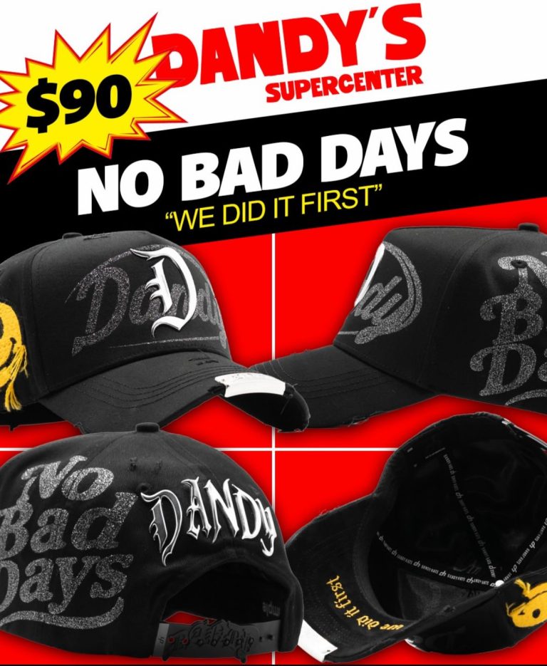 DANDY "NO BAD DAYS" HATS - DANDY HATS